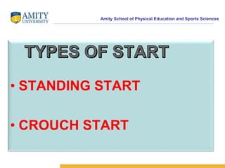 Types of start | PPTX | Track and Field | Sports