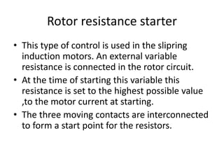 Types of starters of 3 phase induction motor | PPTX