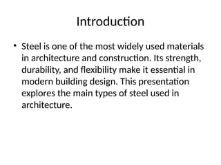 Types_of_Steel_in_Architecture_with_Images.pptx