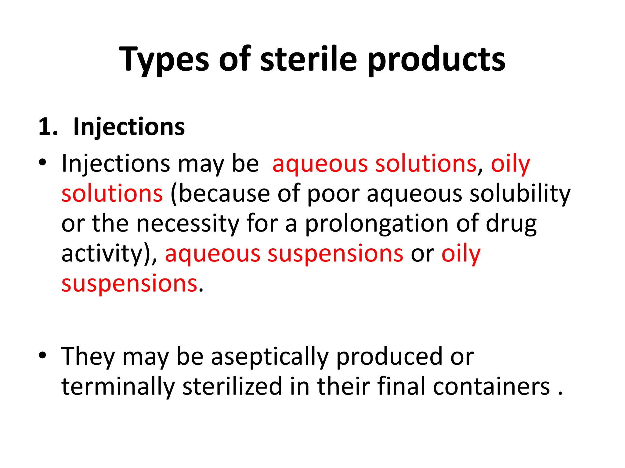 TYPES OF STERILE PRODUCTS.pptx