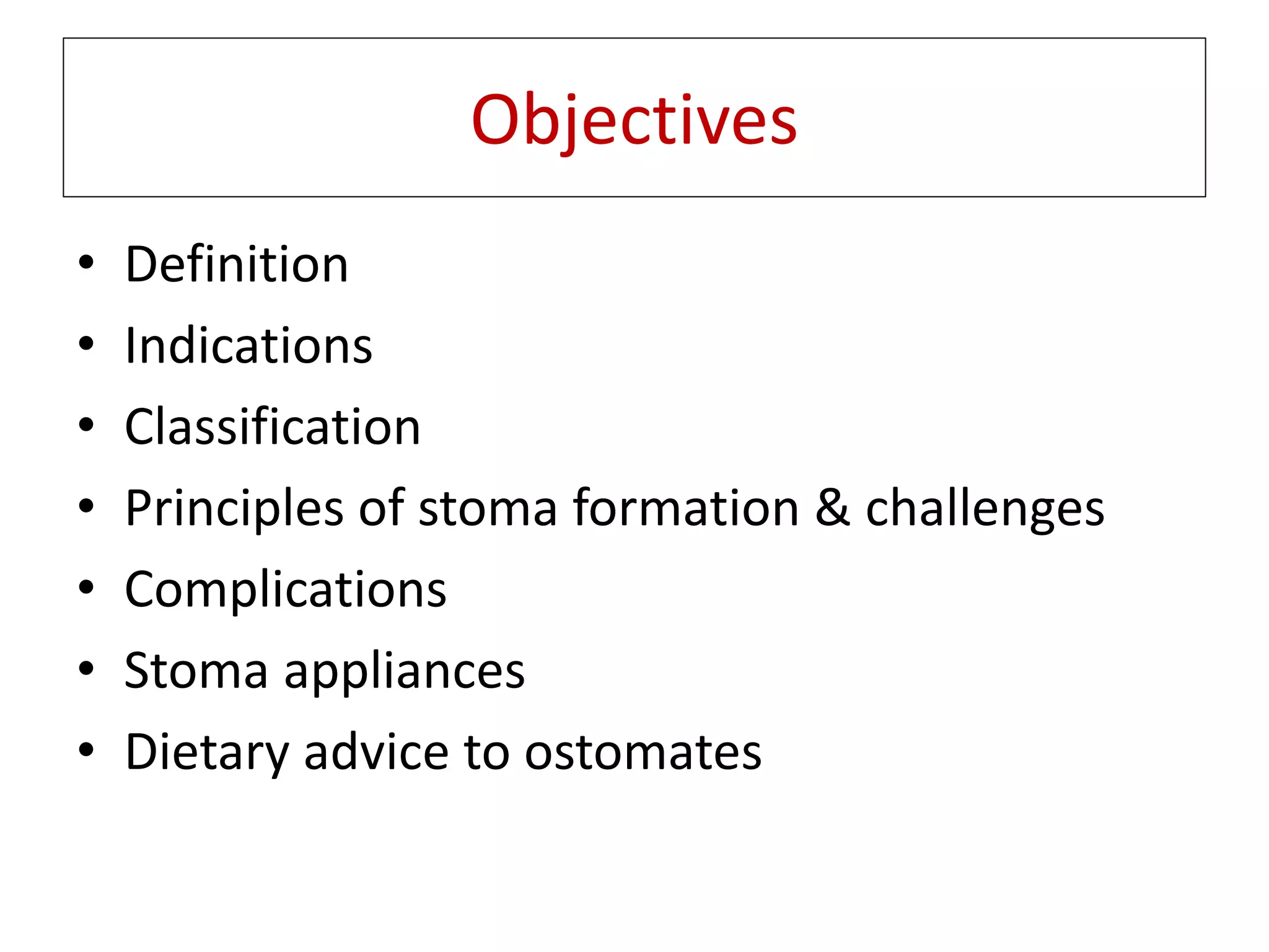 Types of intestinal stomas and management | PPTX