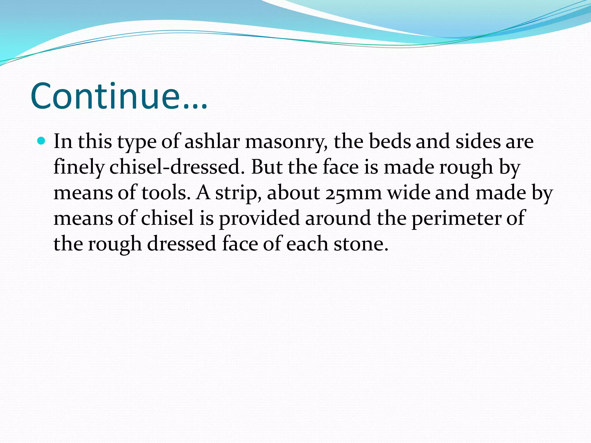 Types of stone masonry | PPTX