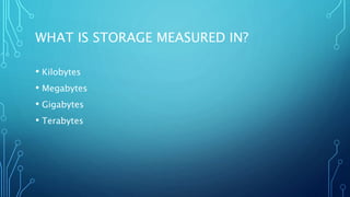 Types of storage | PPTX