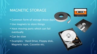 Types of storage | PPTX