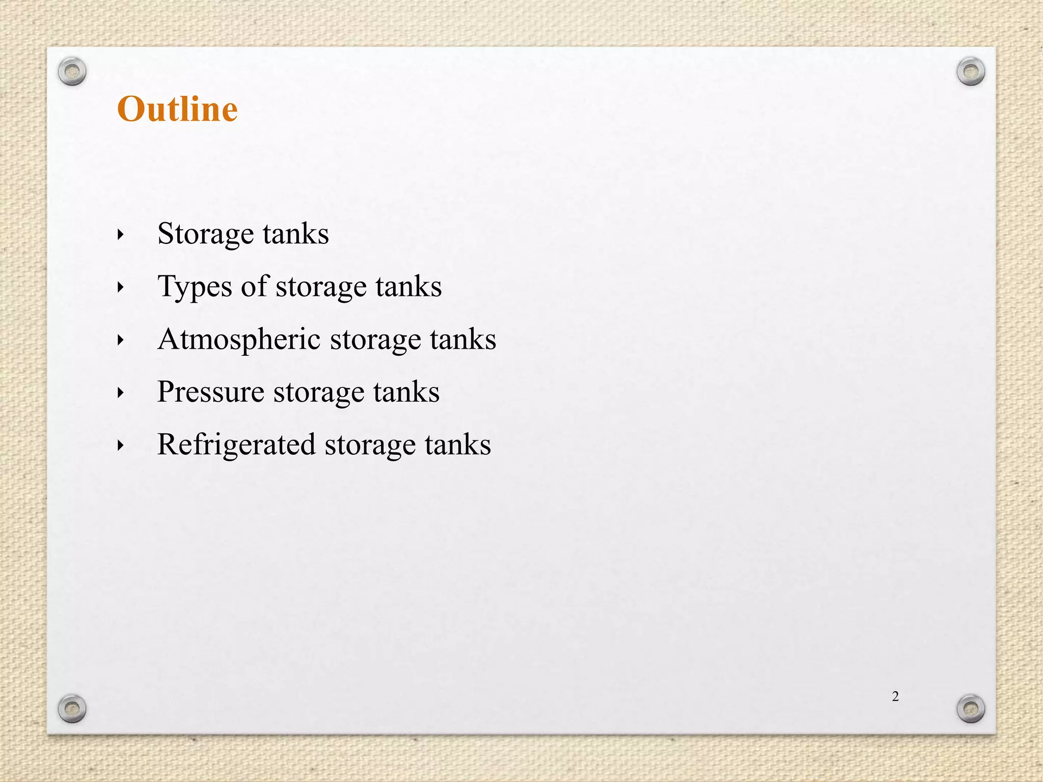 Types of storage tanks | PPTX