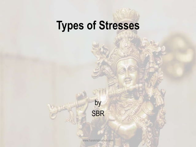 Types of Stresses | PPT