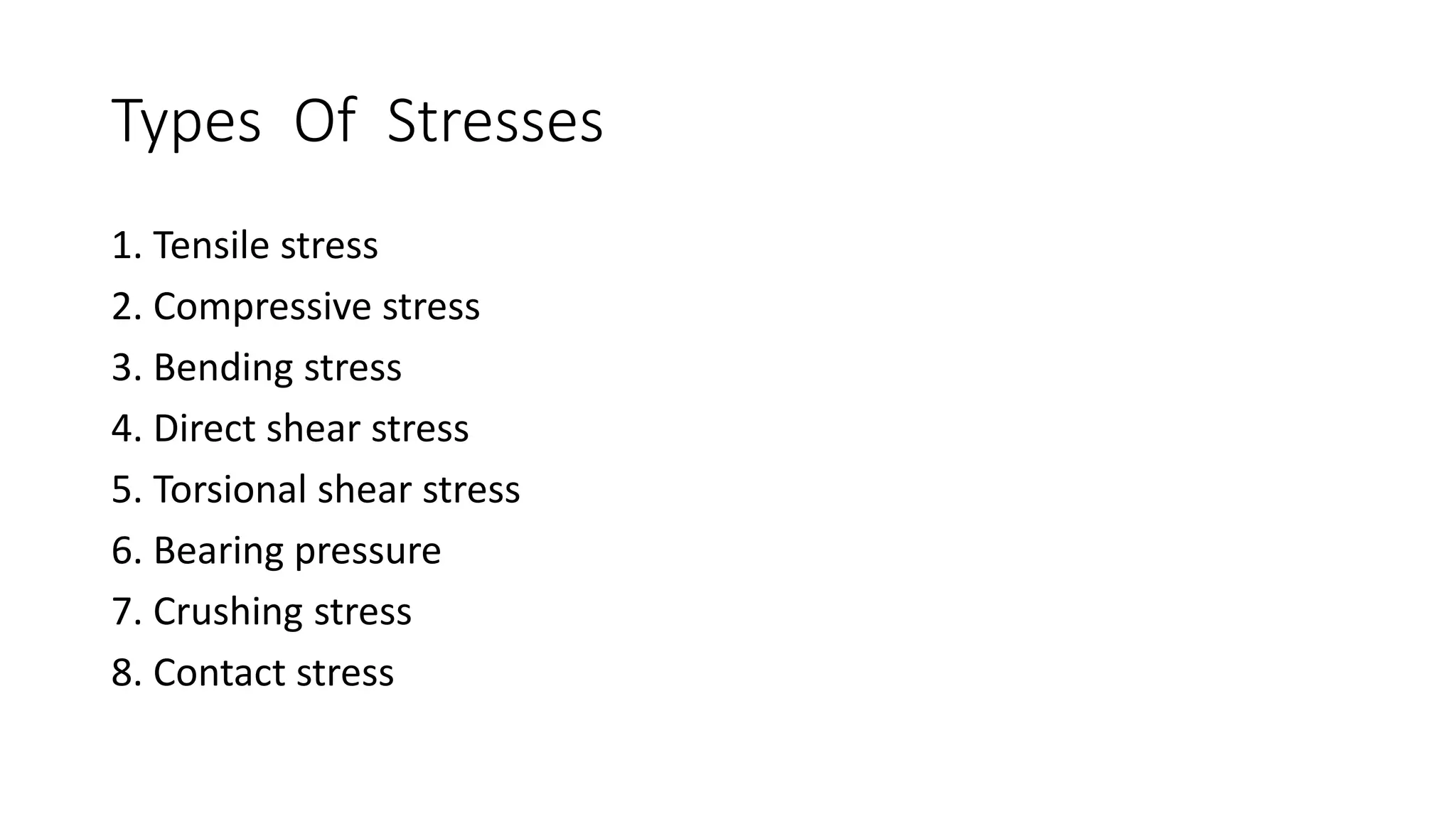 Types of stresses and theories of failure (machine design & industrial ...