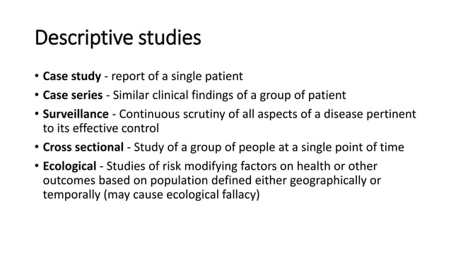 Types of study design | PPTX | Diseases and Conditions | Medical Health