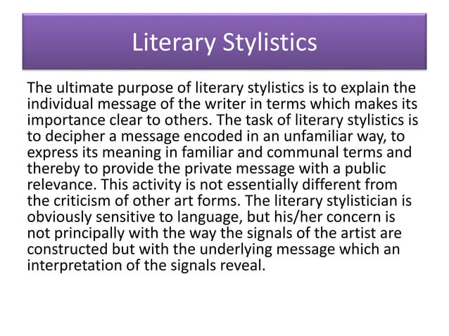 Types of Stylistics (2).pptx stylistics m | PPTX | Education