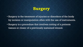 Types & Purpose of Surgery | PDF