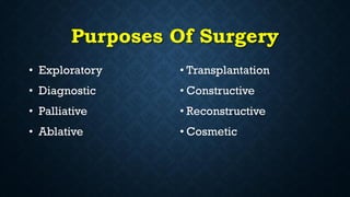 Types & Purpose of Surgery | PDF