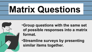 Common TYPES OF SURVEY QUESTIONNAIRES.pptx