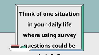 Common TYPES OF SURVEY QUESTIONNAIRES.pptx