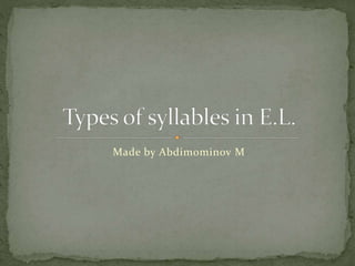 Types of syllables in English language.pptx