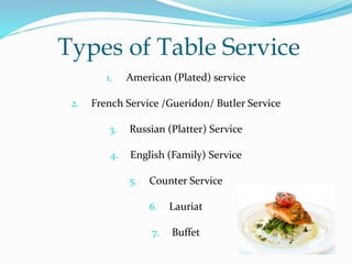 Types of F&B Table Service & Types of Guests | PPTX | Food & Drink