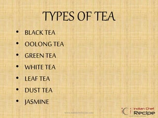 Types of teas | PPTX