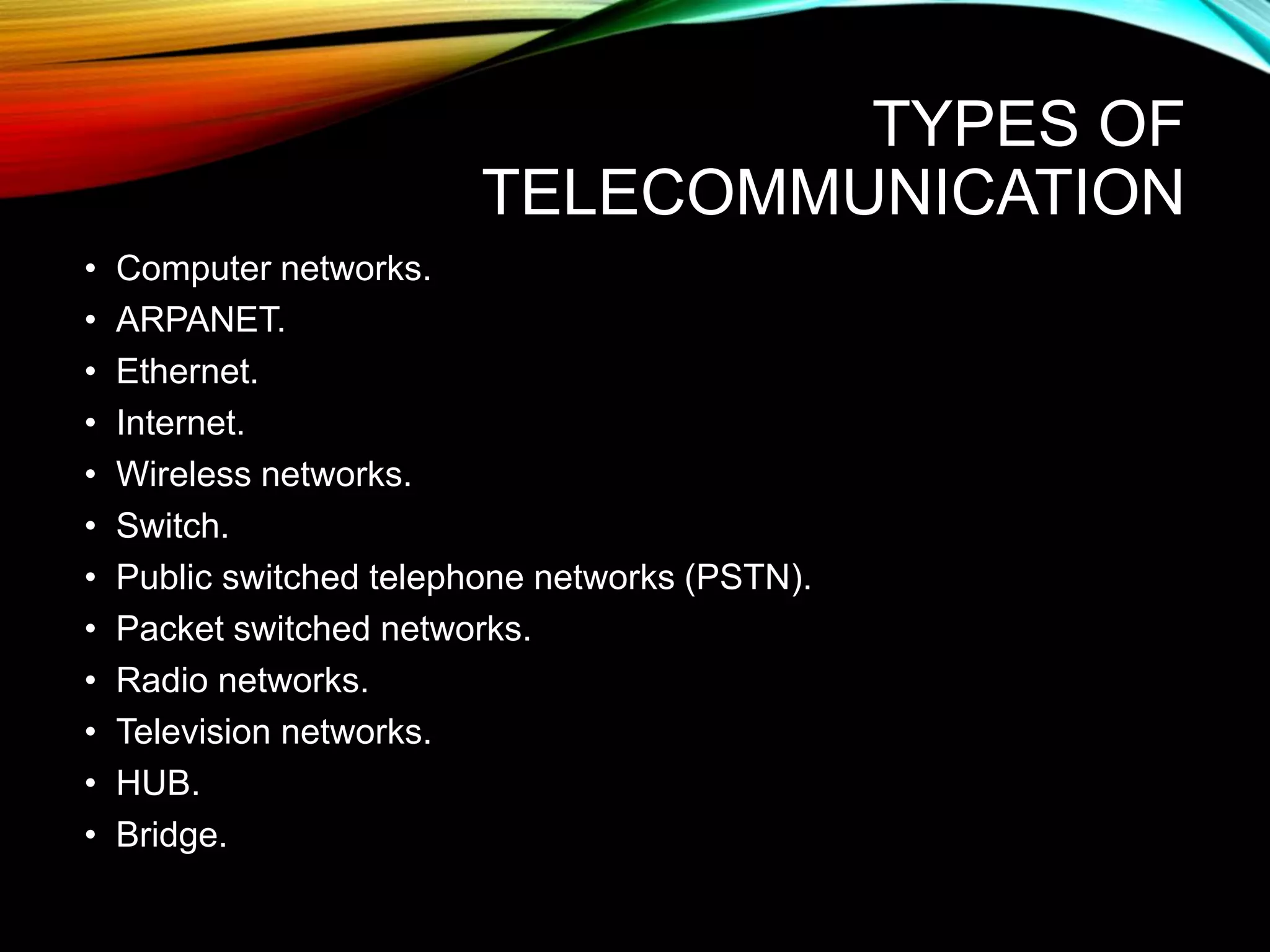 Types of telecommunication for mis | PPTX