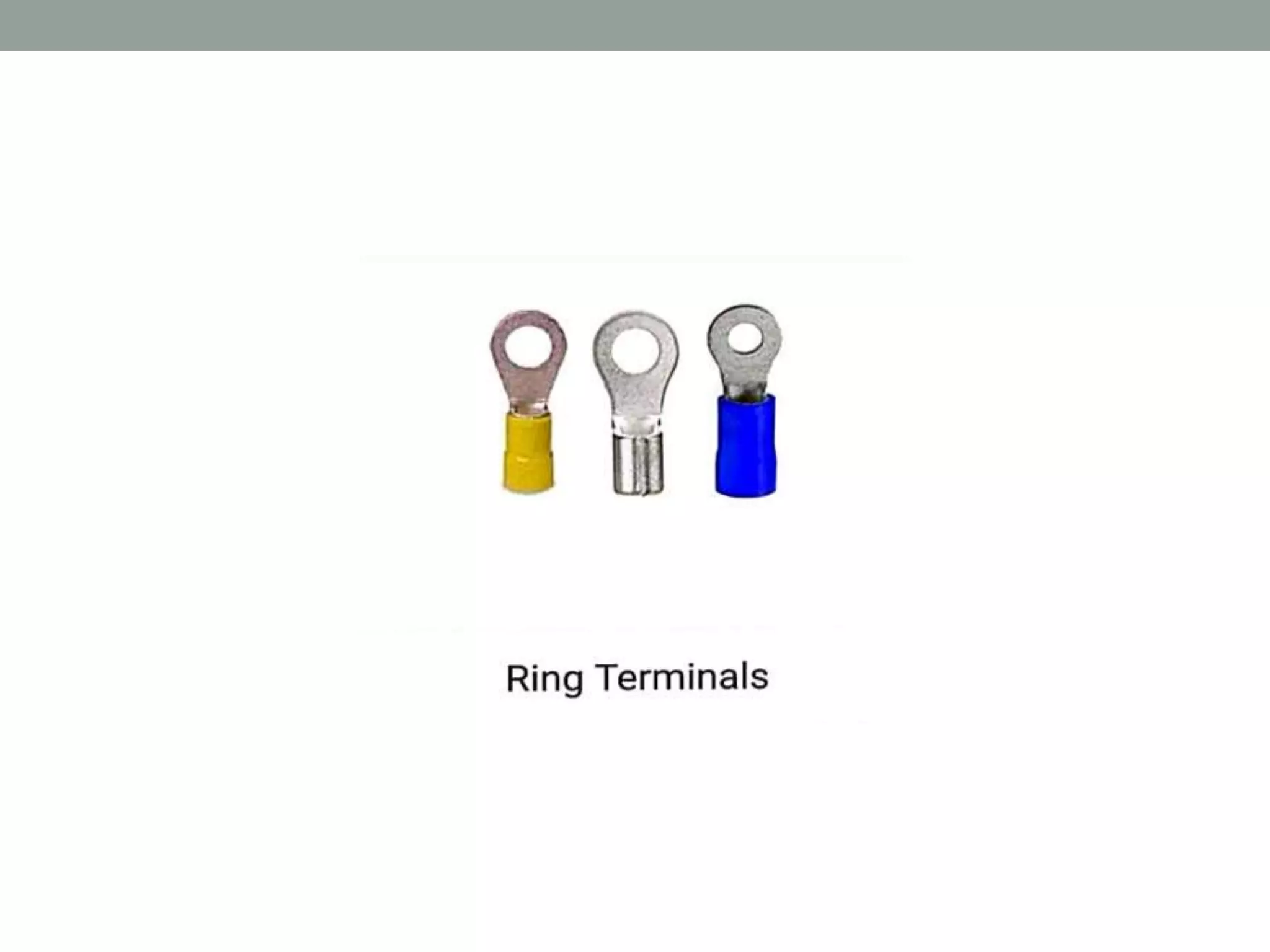 Types of terminal connector | PPTX