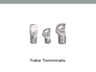 Types of terminal connector | PPTX