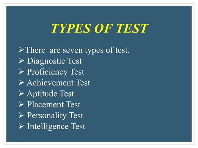 Types of Test | PPTX | Standardized Testing | Educational Assessment