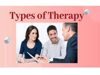 Types of therapy | PPT