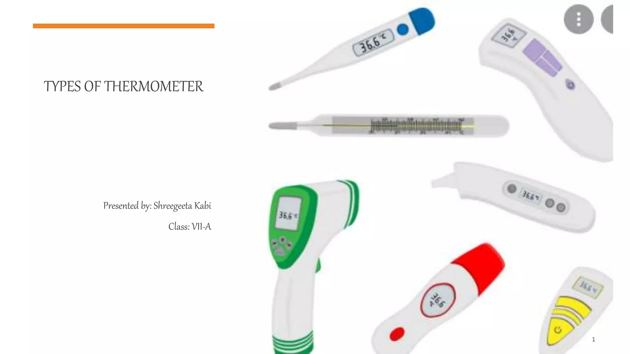 Types of thermometer | PPTX | Chemistry | Science