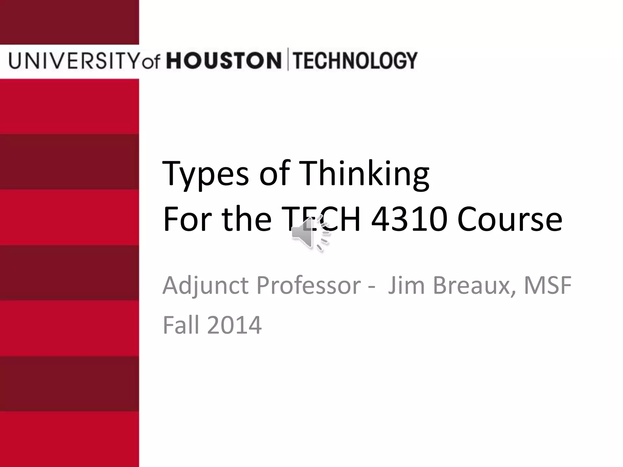 Types of thinking; TECH 4310 | PPTX