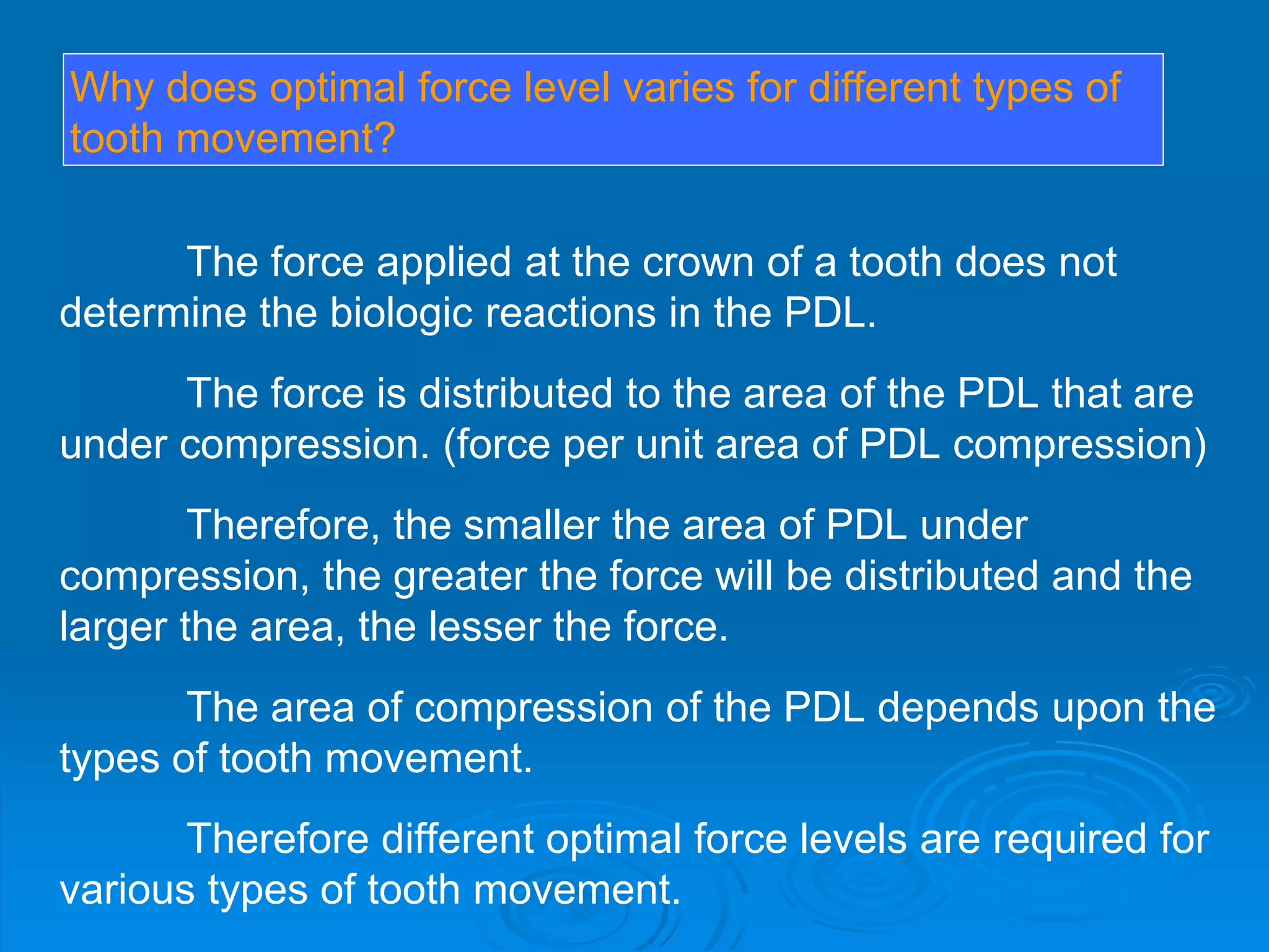 Types of tooth movement in orthodontics (4th BDS) | PPTX