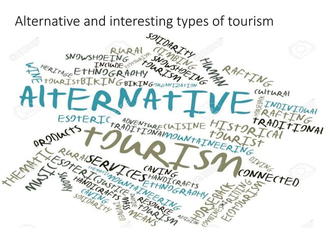 Different types of tourism and their features | PPT | Travel ...