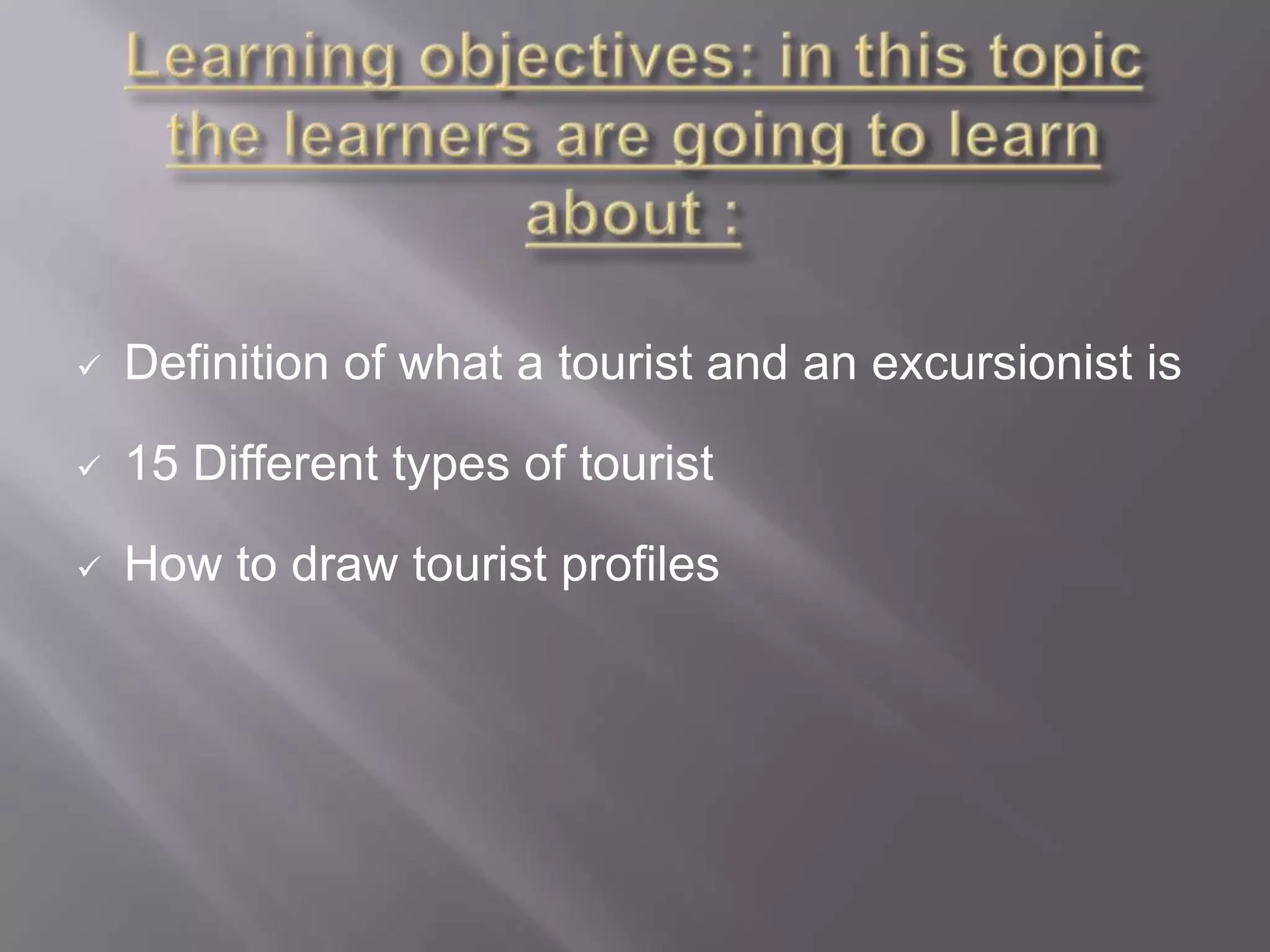 Types of tourist | PPTX