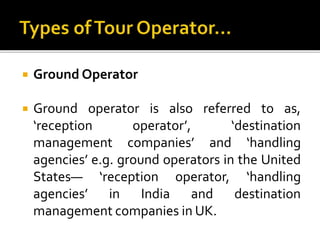 Types of Tours and Tour operator | PPTX