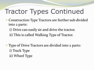 Types of tractors and its maintenance | PPT