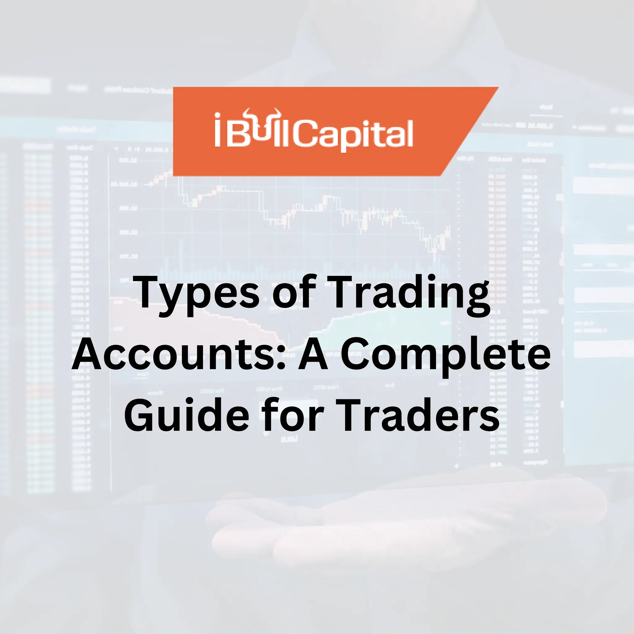 Types of Trading Accounts A Complete Guide for Traders | PDF
