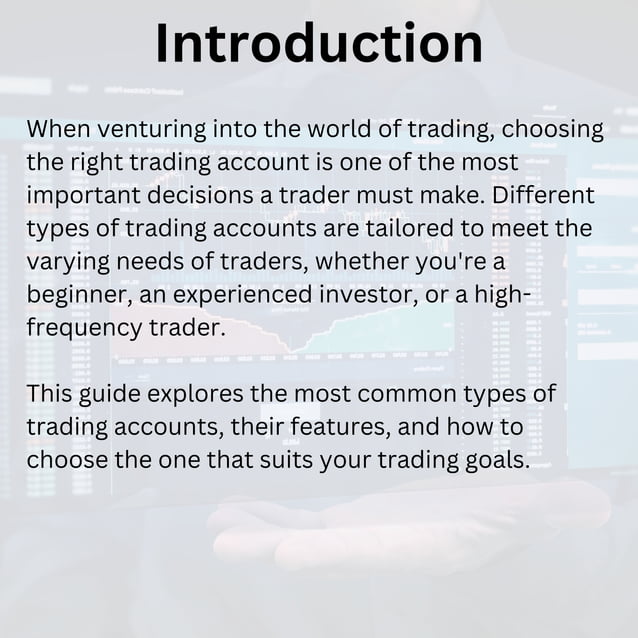 Types of Trading Accounts A Complete Guide for Traders | PDF