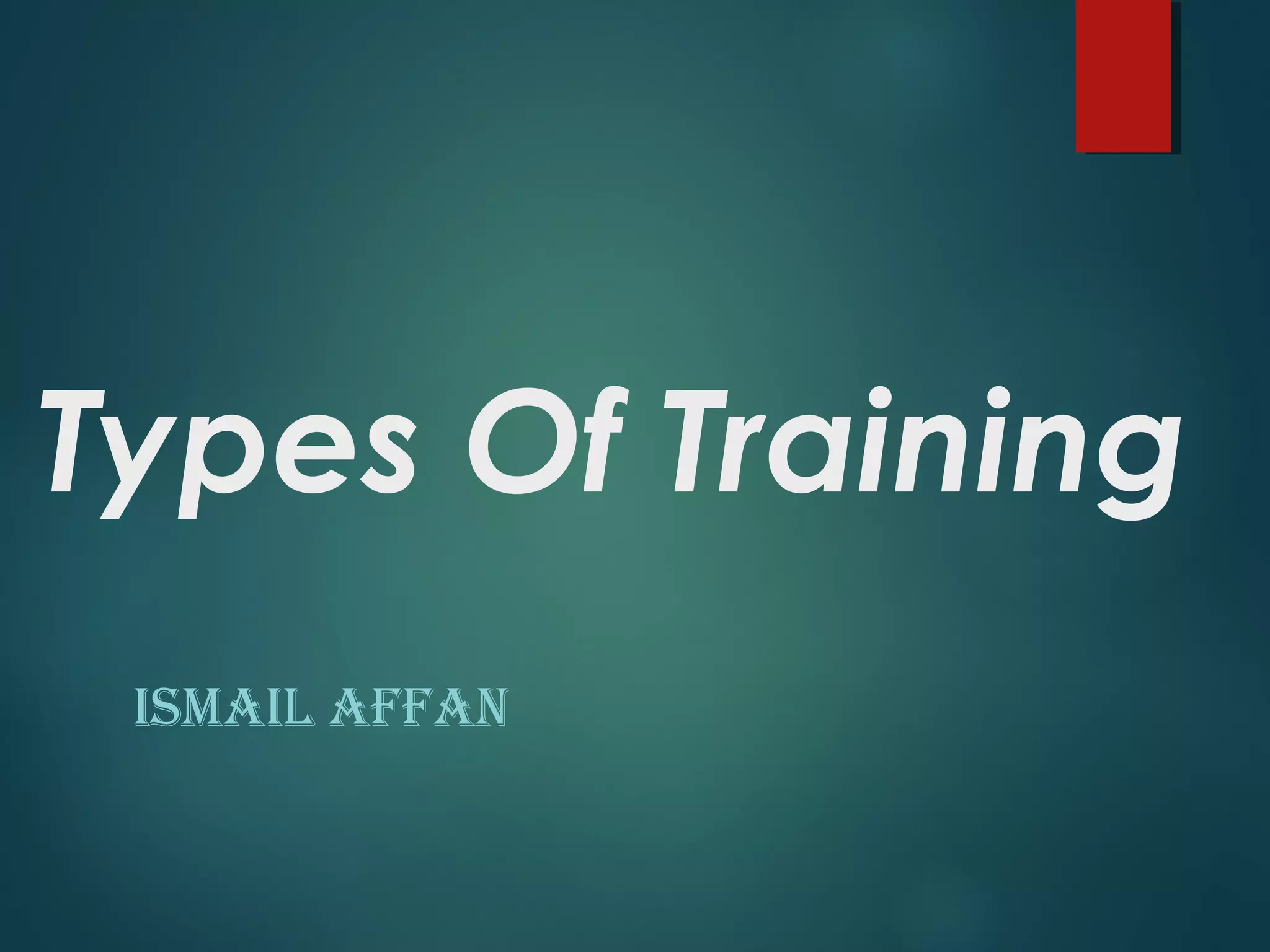 Types of training | PPT