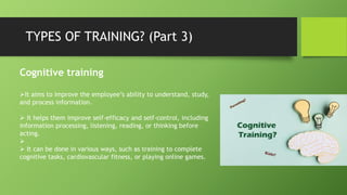 TYPES OF TRAINING AND ITS BENEFITS.pptx