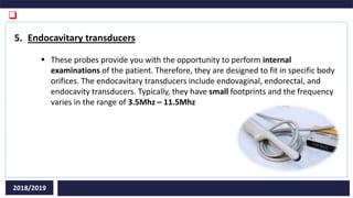 Types of transducers in ultrasound diagnostic | PPTX