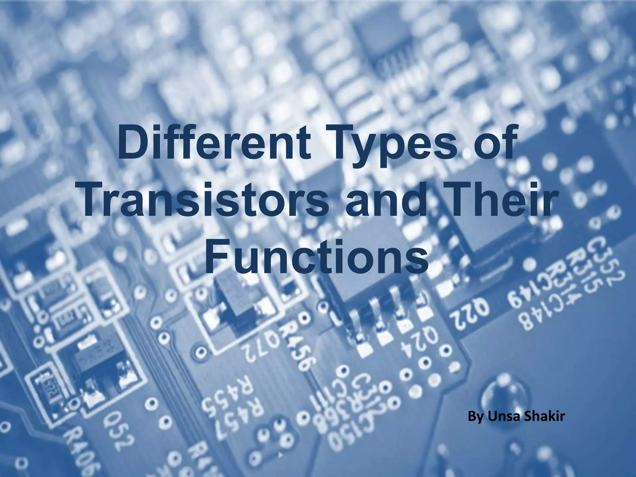 Types of transistors | PPT
