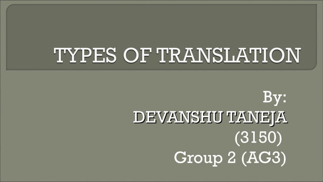 Types of translation | PPT | Programming Languages | Computing