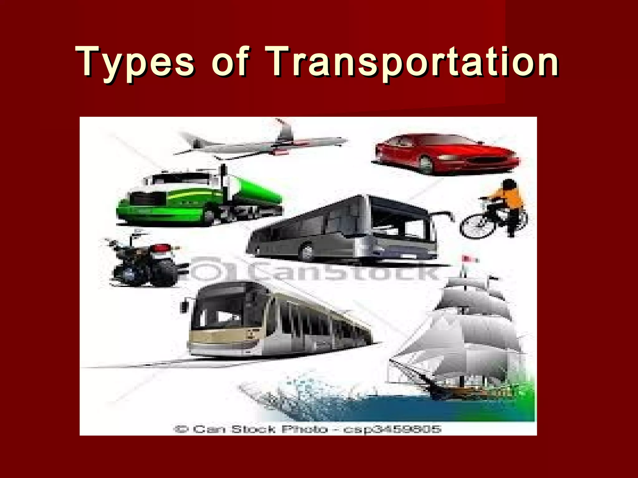 Types of transportation | PPT