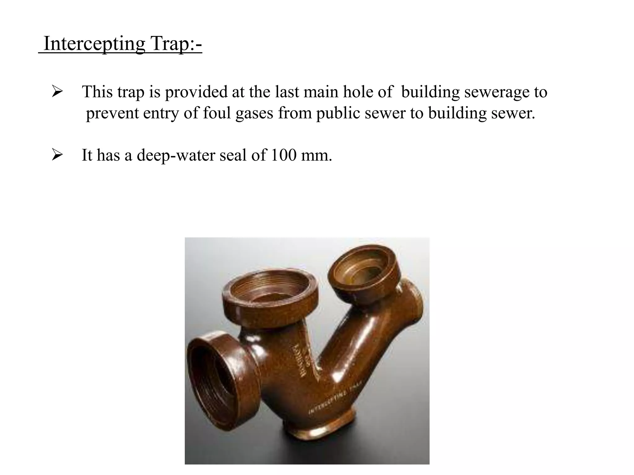 Types of traps used in house plumbing | PPTX