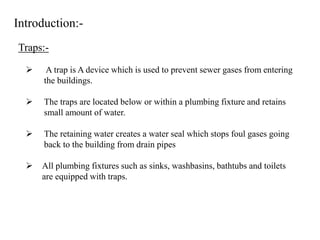 Types of traps used in house plumbing | PPTX