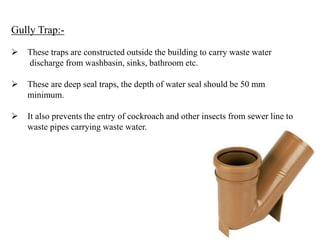 Types of traps used in house plumbing | PPTX