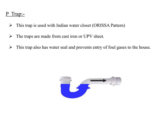 Types of traps used in house plumbing | PPTX