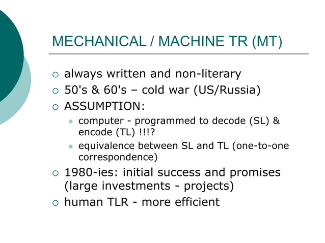 TypesofTR Machine translation material.ppt | Technology & Computing