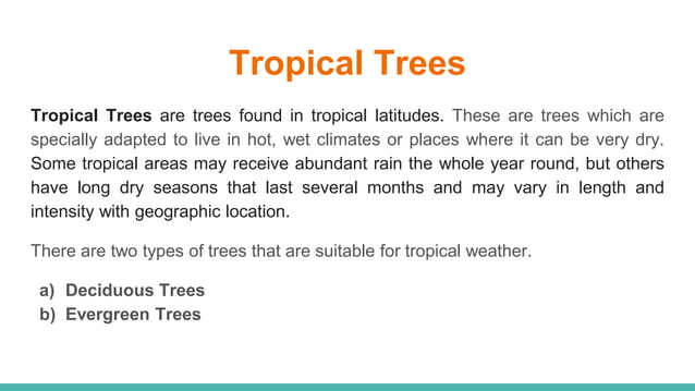 Assignment: Types of Trees Suitable for Tropical Weather | PPTX | Weather | Science