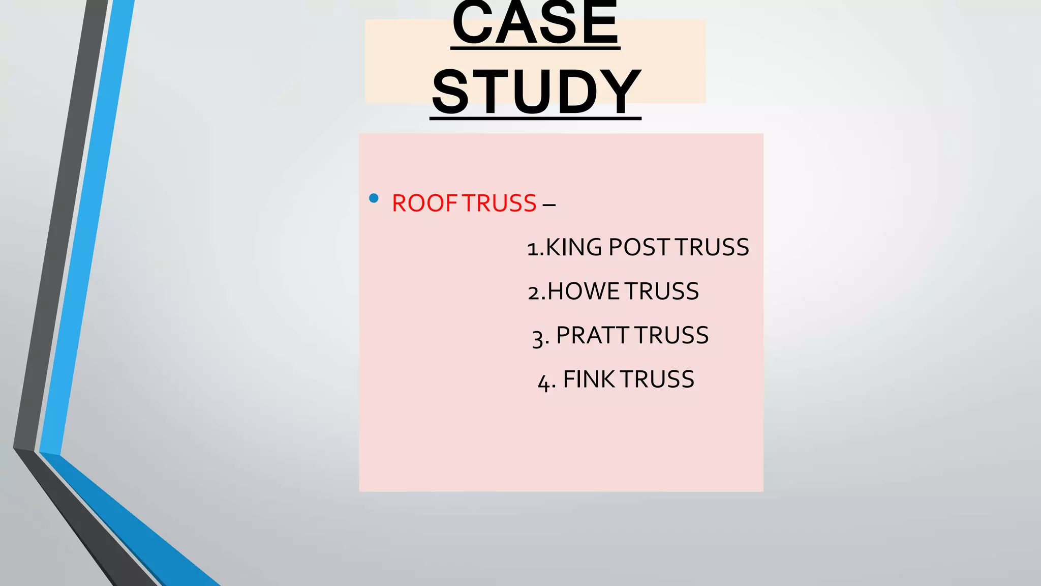 TYPES OF TRUSS | ARCHITECTURAL CONSTRUCTION | PPTX