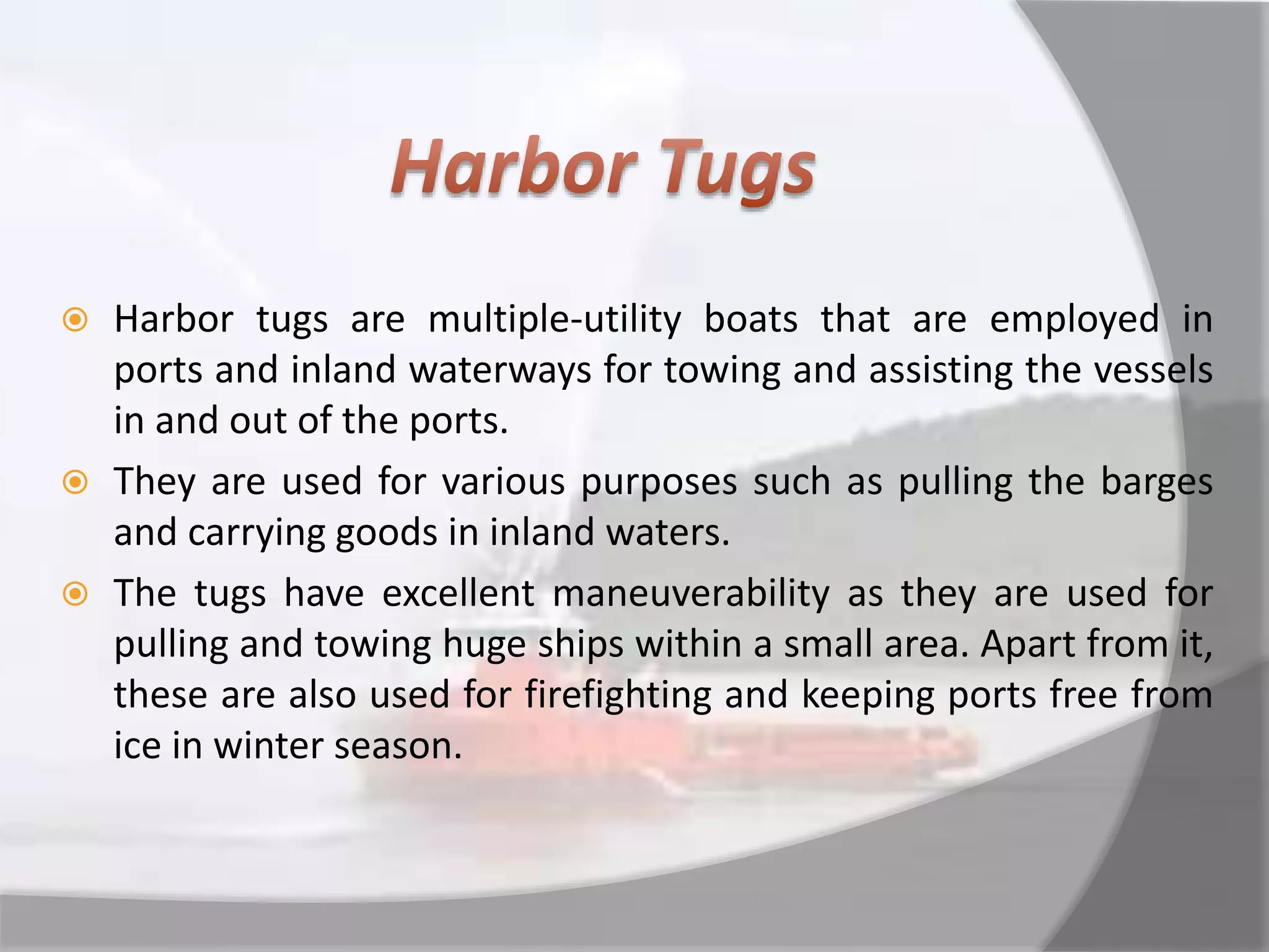 Types of Tugboats and Their Uses | PPTX