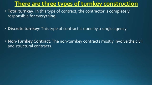 Types of turnkey construction contracts