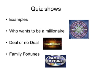 Types of tv shows | PPT | Television | Entertainment